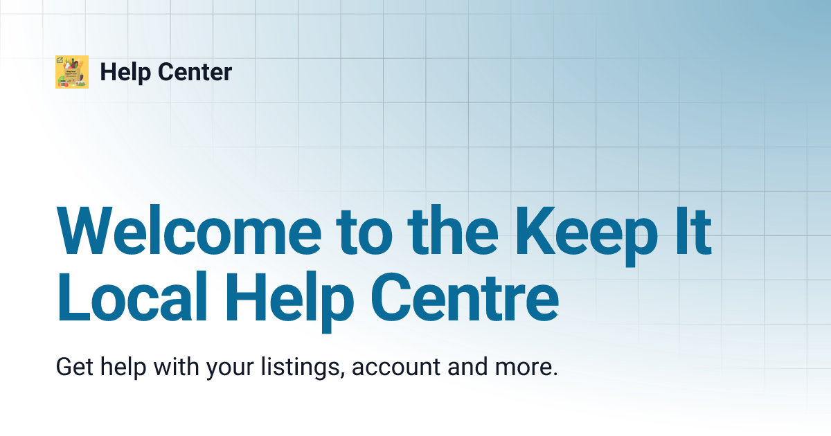 Welcome to the Keep It Local Help Centre | Help Center